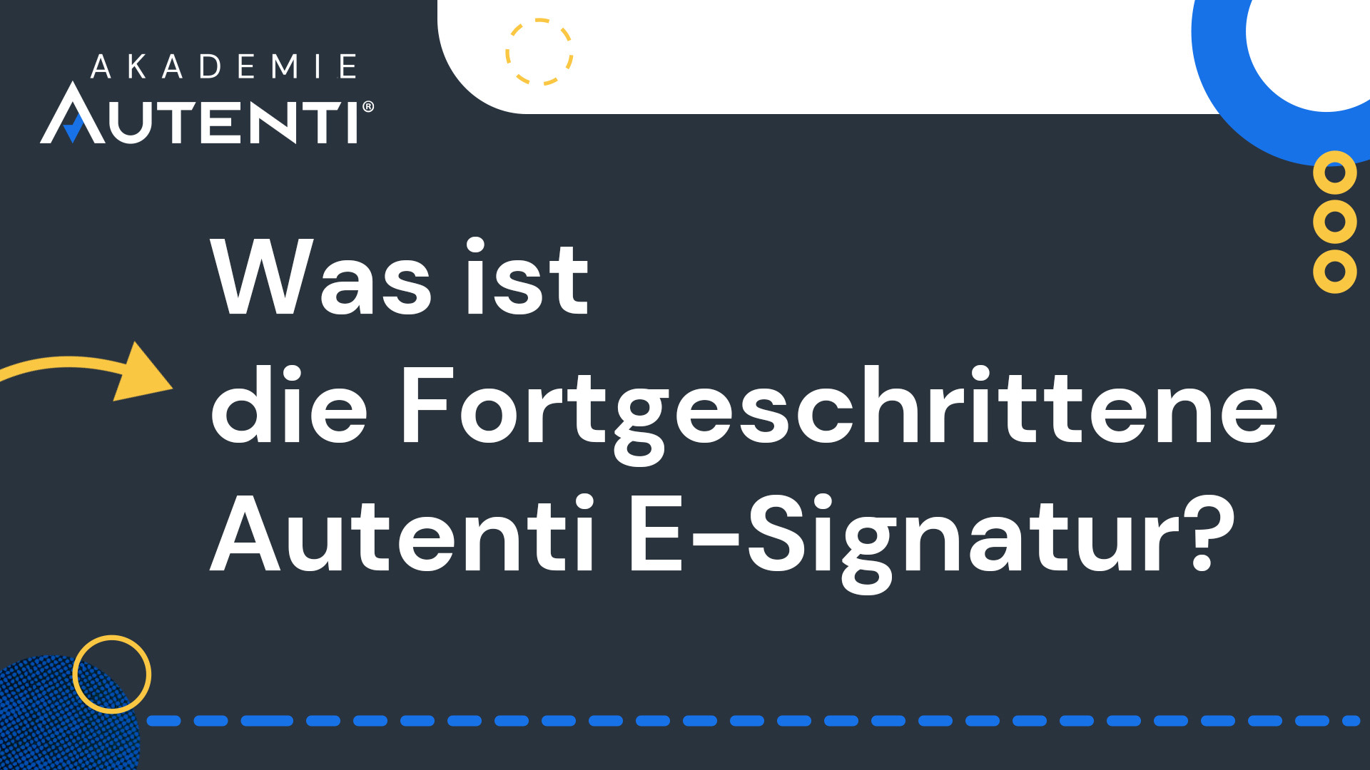 Fortgeschrittene elektronische Signatur - Autenti